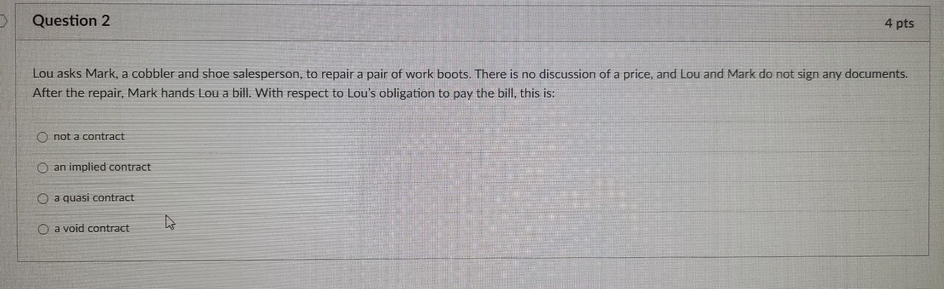 Solved Lou asks Mark, a cobbler and shoe salesperson, to | Chegg.com