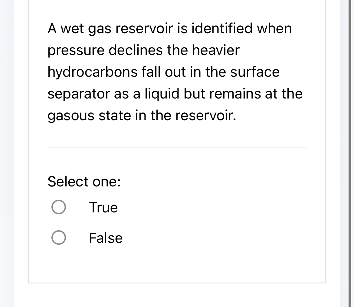 Solved A wet gas reservoir is identified when pressure | Chegg.com