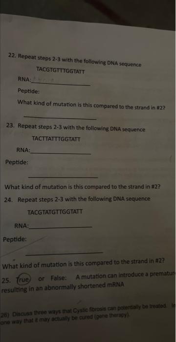 Solved 22. Repeat steps 2−3 with the following DNA sequence | Chegg.com