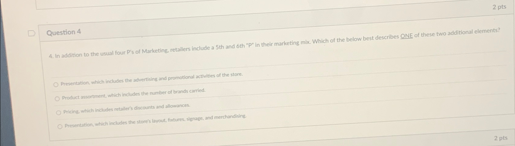 Solved 2 ﻿ptsQuestion 44. ﻿In addition to the usual four | Chegg.com