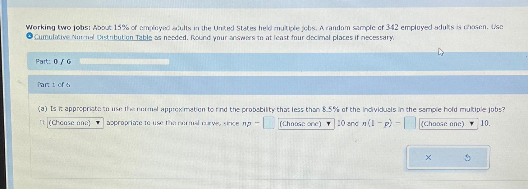 Solved Working two jobs: About 15% ﻿of employed adults in | Chegg.com