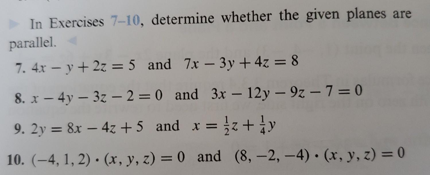 Solved In Exercises 7-10, determine whether the given planes | Chegg.com