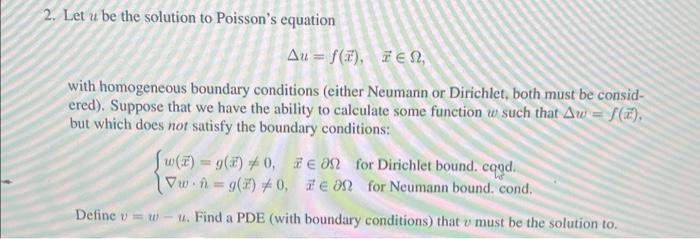 Solved 2. Let u be the solution to Poisson's equation Au = | Chegg.com