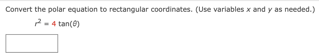 Solved Convert the polar equation to rectangular | Chegg.com