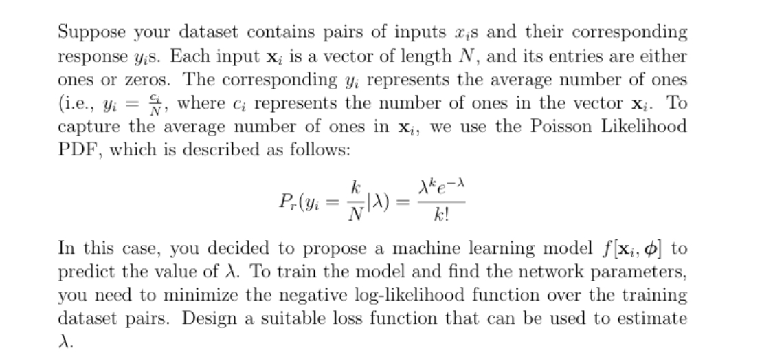 Solved Suppose your dataset contains pairs of inputs xis | Chegg.com