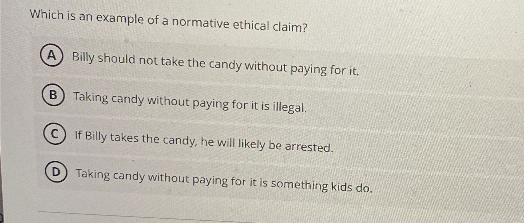 Solved Which is an example of a normative ethical | Chegg.com