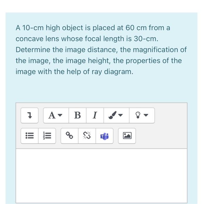 Solved A 10-cm high object is placed at 60 cm from a concave | Chegg.com