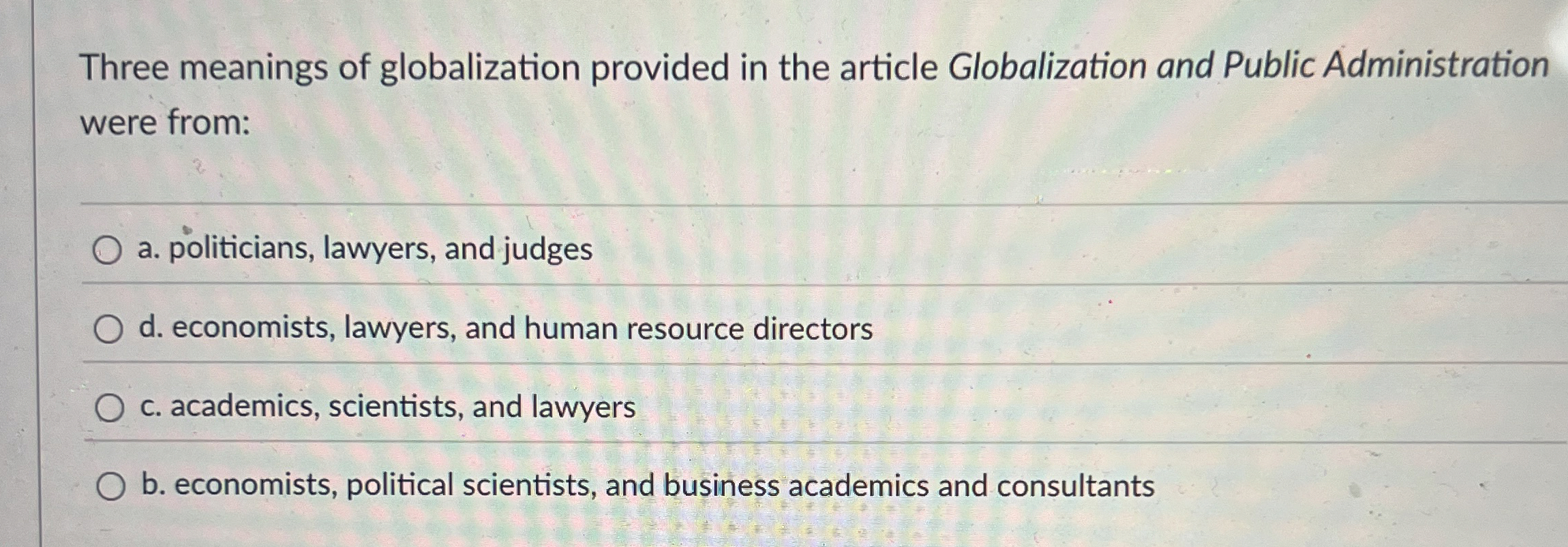 Solved Three meanings of globalization provided in the | Chegg.com