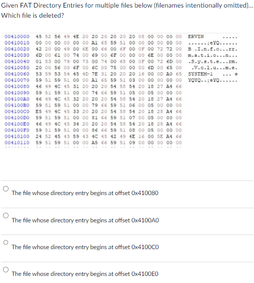 Solved Given FAT Directory Entries for multiple files below | Chegg.com