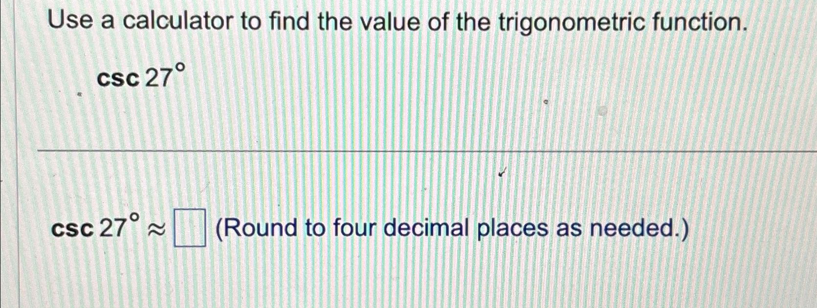 Solved Use a calculator to find the value of the | Chegg.com