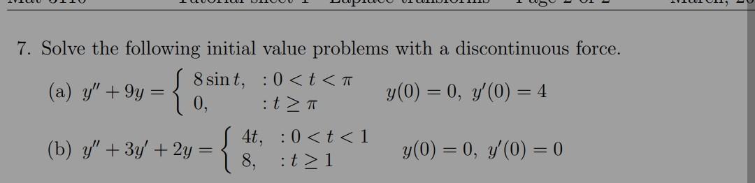 Solved Solve the following initial value problems with a | Chegg.com