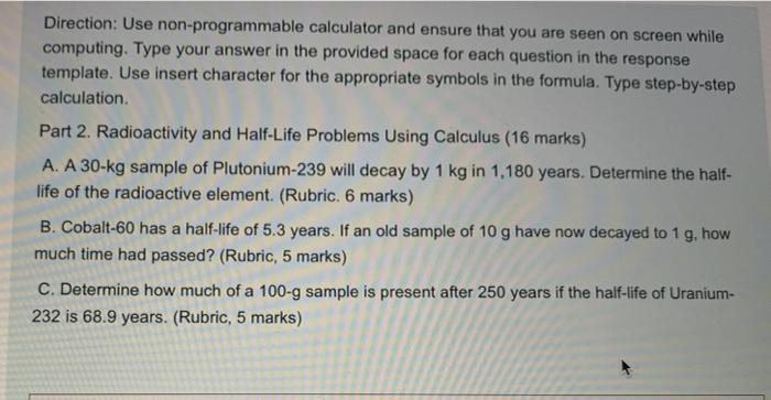 Solved Direction: Use non-programmable calculator and ensure | Chegg.com