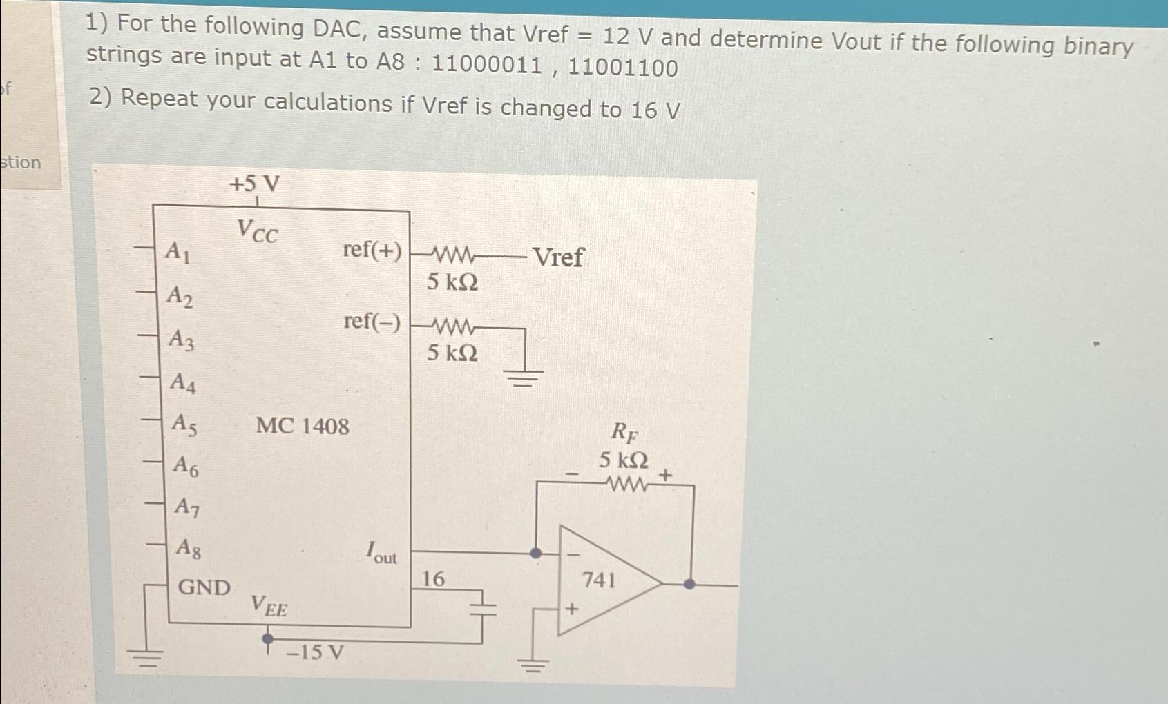 Solved For The Following Dac Assume That Vref 12v ﻿and 