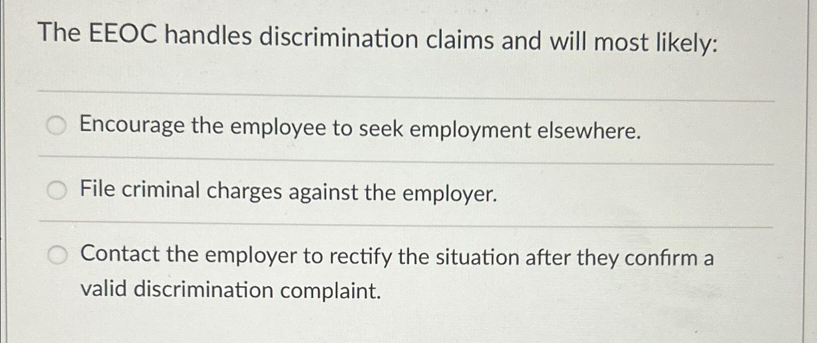 Solved The EEOC handles discrimination claims and will most | Chegg.com