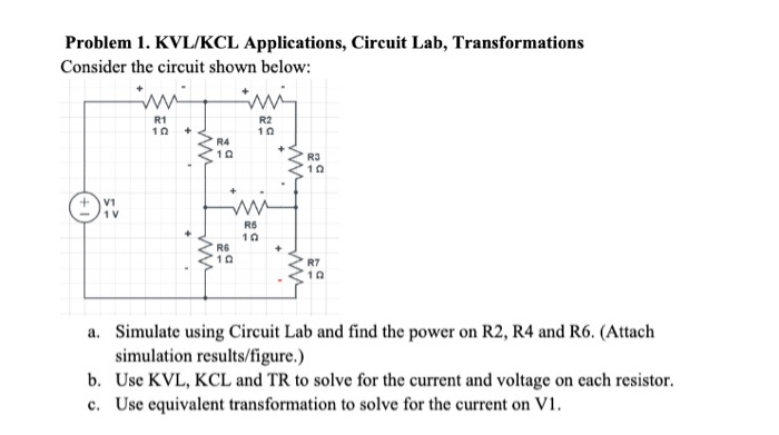 Solved Problem 1. KVL/KCL Applications, Circuit Lab, | Chegg.com