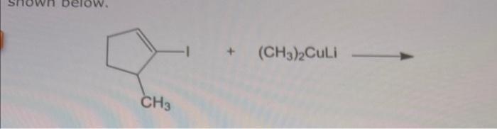 Solved +(CH3)2CuLi | Chegg.com