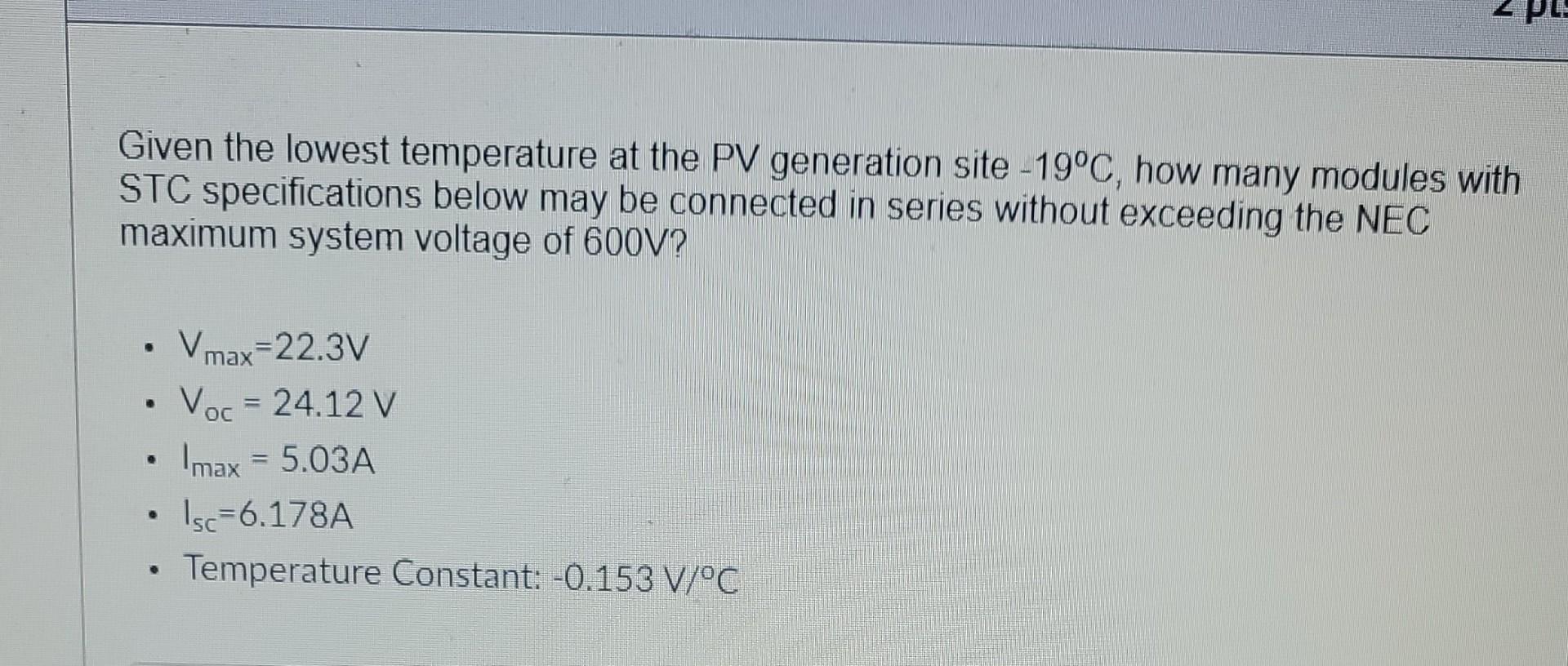 Given the lowest temperature at the PV generation | Chegg.com