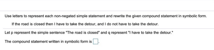 Solved Use letters to represent each non-negated simple | Chegg.com