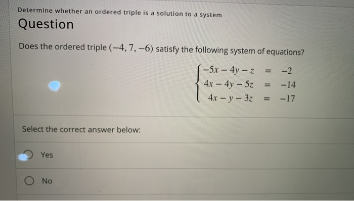 Solved Determine whether an ordered triple is a solution to | Chegg.com