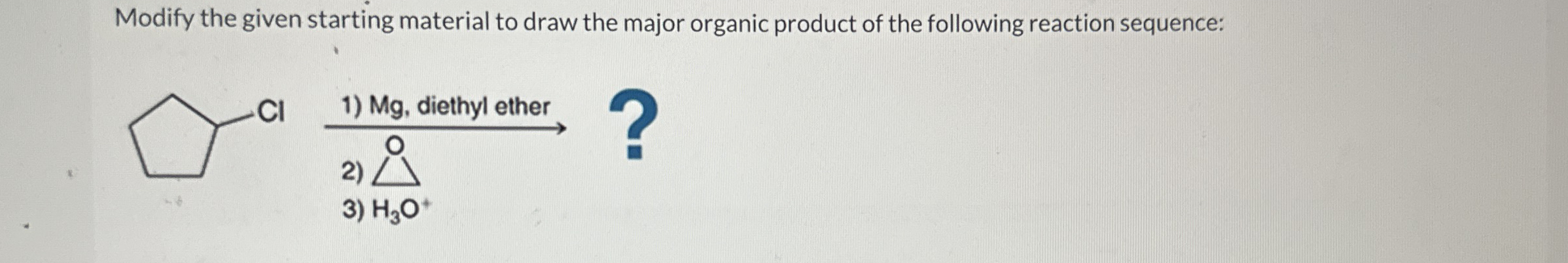 Solved Modify the given starting material to draw the major | Chegg.com