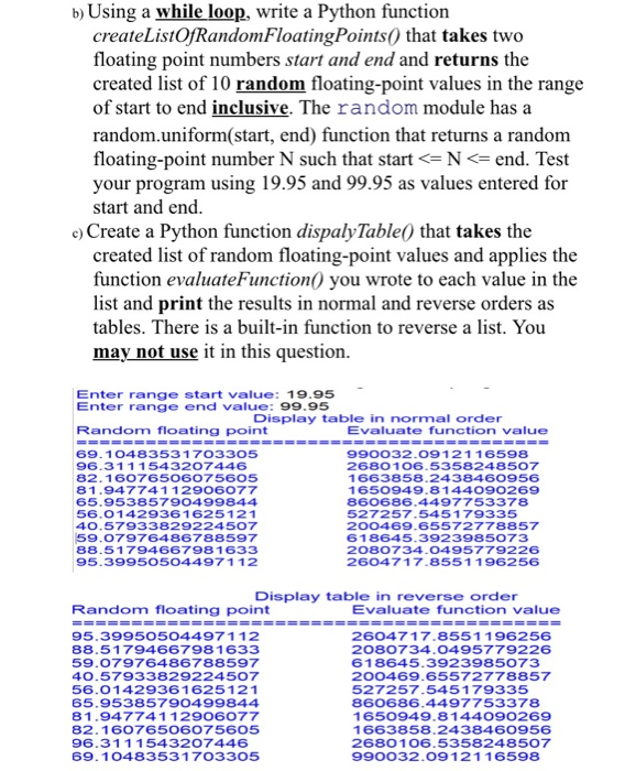 Solved b) Using a while loop, write a Python function | Chegg.com