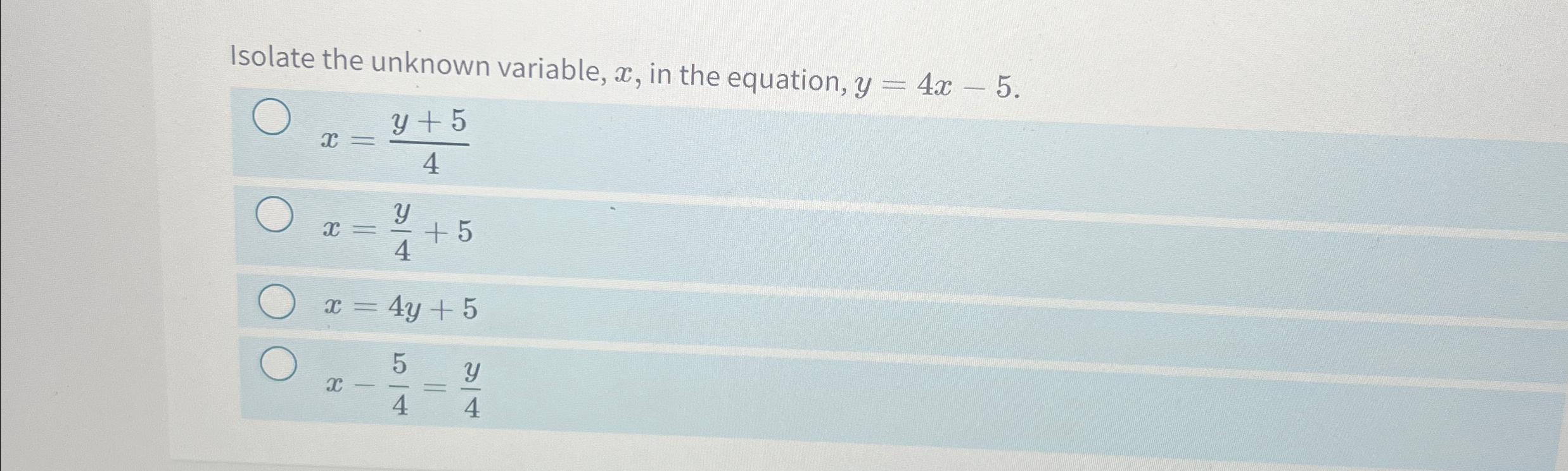 Solved Isolate the unknown variable, x, ﻿in the equation, | Chegg.com
