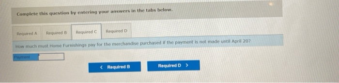 Solved On April 6 Home Furnishings Purchased 34 000 Of Chegg solved-on-april-6-home-furnishings-purchased-34-000-of-chegg