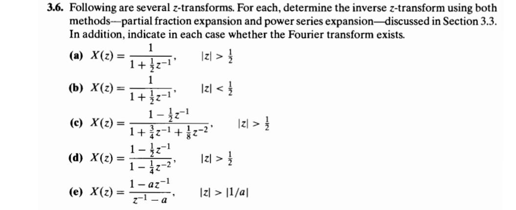 Solved 3.6. Following are several z-transforms. For each, | Chegg.com
