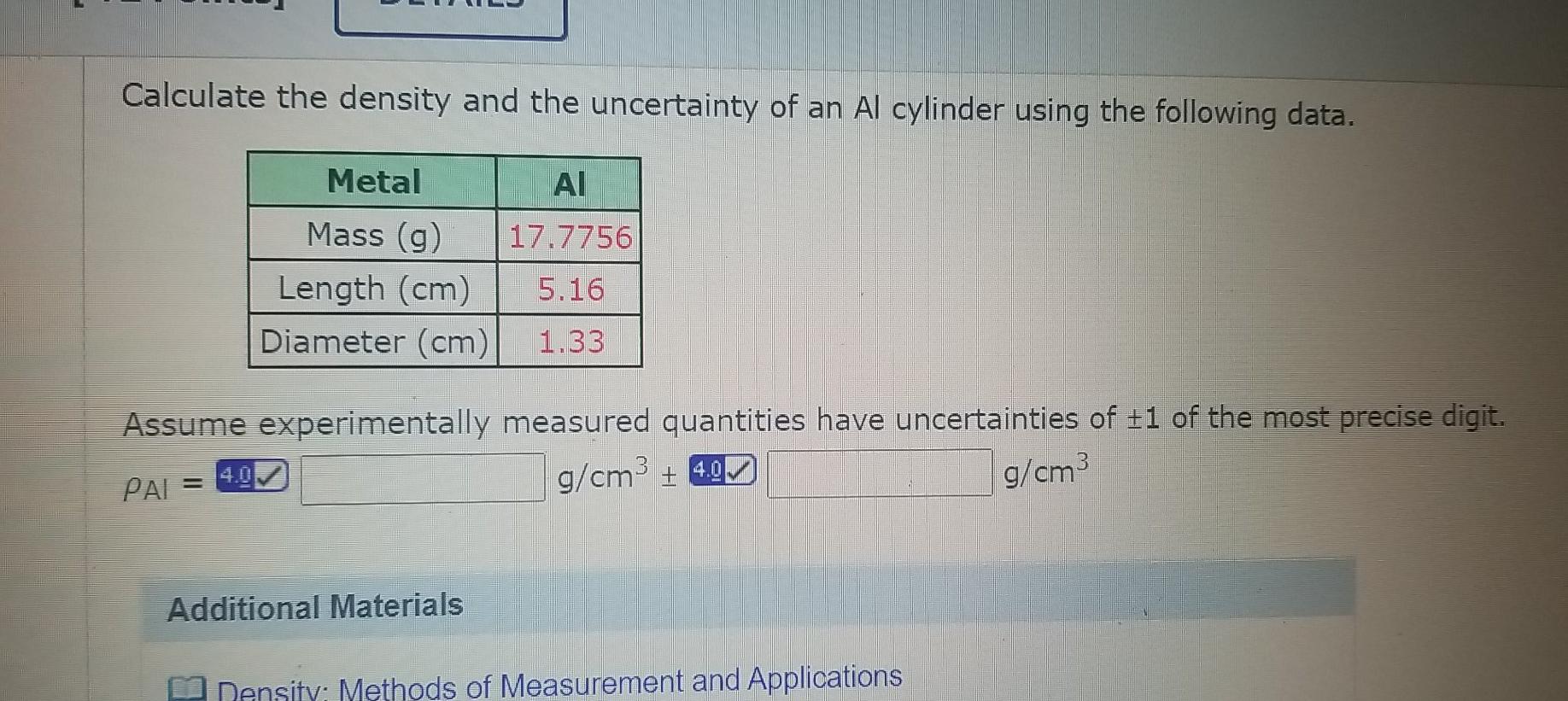 Solved Calculate the density and the uncertainty of an Al | Chegg.com