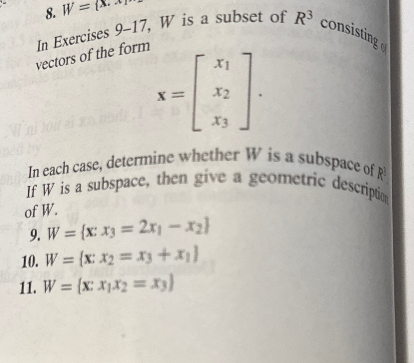 Solved In Exercises 9 17 W ﻿is A Subset Of R3 ﻿consisting