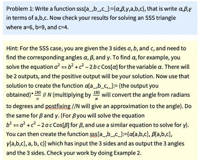 Solved Problem 1: Write a function sss[a_,b_, c | Chegg.com