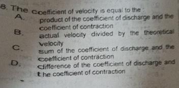Solved The coefficient of velocity is equal to theA. | Chegg.com