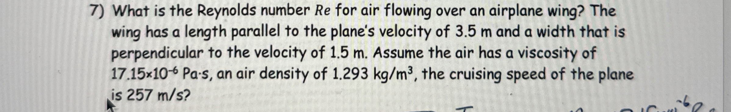 Solved What is the Reynolds number Re for air flowing over | Chegg.com