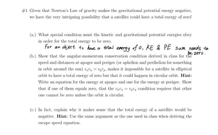 Solved \#1 Given that Newton's Law of gravity makes the | Chegg.com