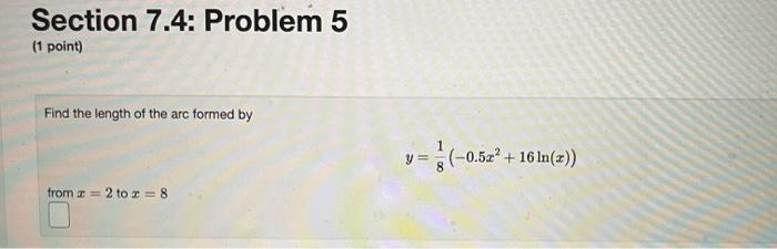 Solved Section 7.4: Problem 5 (1 point) Find the length of | Chegg.com