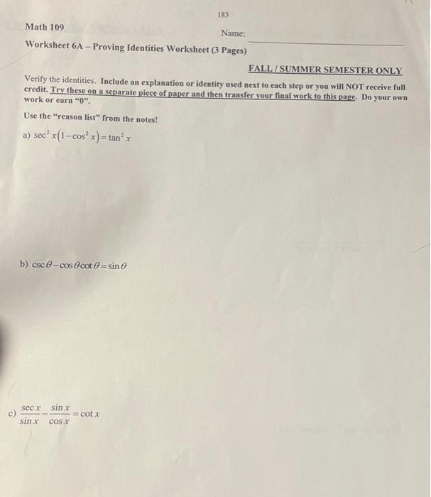 Solved Math 109 Name: Worksheet 6 A - Proving Identities | Chegg.com