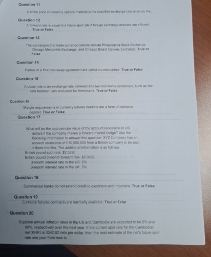 Solved Question 11Question 12 ﻿True or FalseQuestion 13The | Chegg.com
