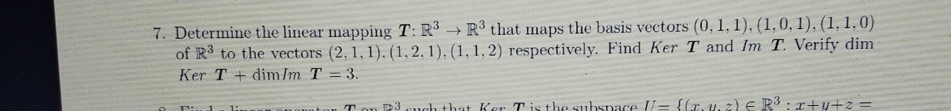 Solved Determine the linear mapping T:R^(3)->R^(3) that maps | Chegg.com