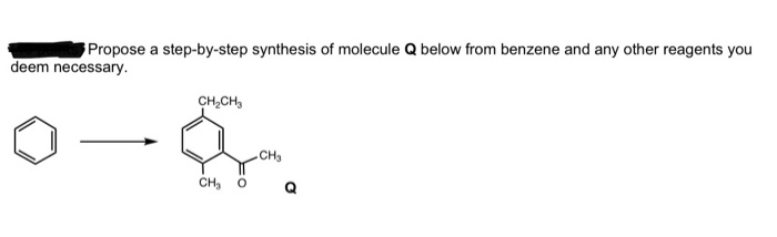 Solved Propose a step-by-step synthesis of molecule Q below | Chegg.com