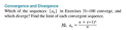 Solved Convergence and Divergence Which of the sequences | Chegg.com