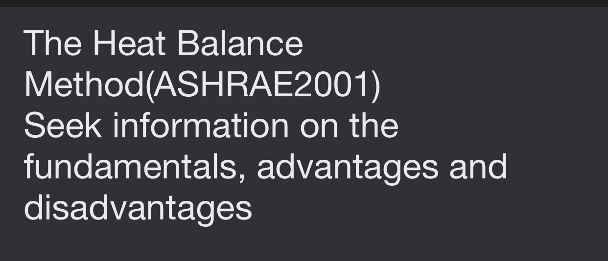 Solved The Heat BalanceMethod(ASHRAE2001)Seek information on | Chegg.com