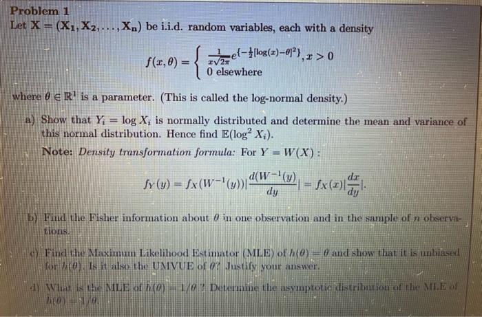 Solved Problem 1 Let X=(X1,X2,…,Xn) be i.i.d. random | Chegg.com