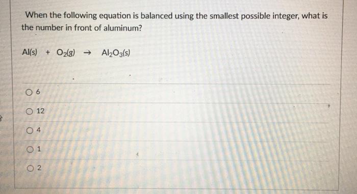 Solved When the following equation is balanced using the | Chegg.com
