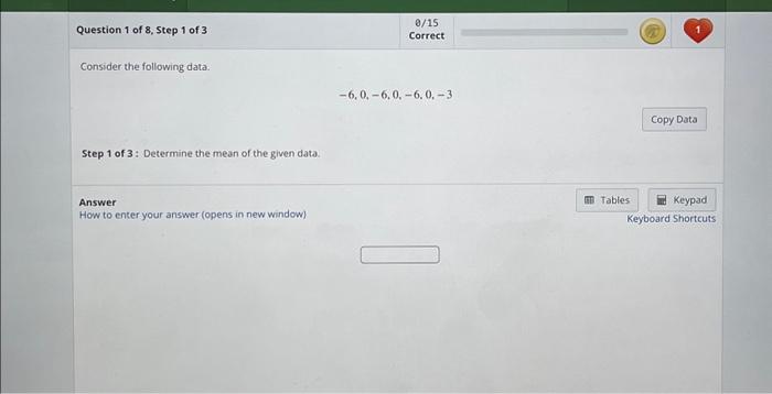 Question 1 of 8, Step 1 of 3 Consider the following | Chegg.com