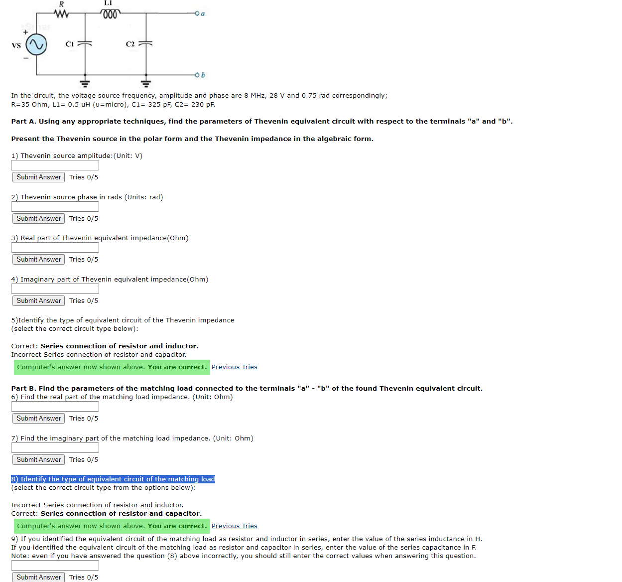 Solved In the circuit, the voltage source frequency, | Chegg.com