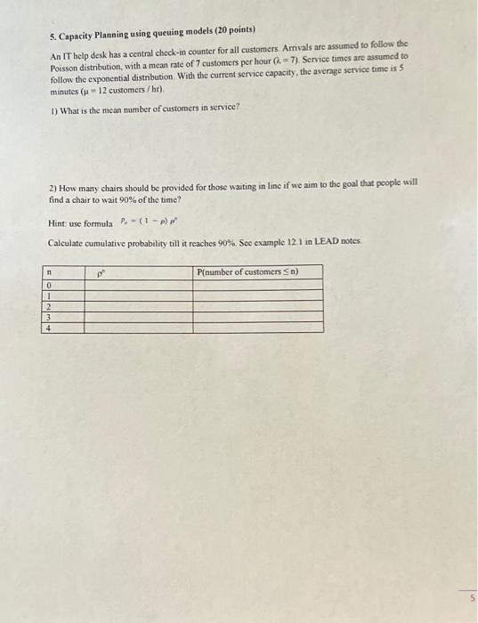 Solved 5. Capacity Planning using queuing models (20 points) | Chegg.com