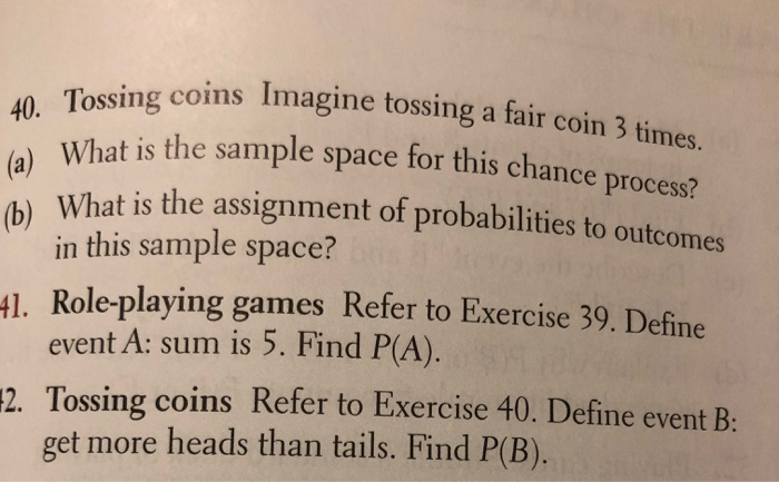 Solved 6. Tossing coins Imagine tossing a fair coin 3 tin | Chegg.com
