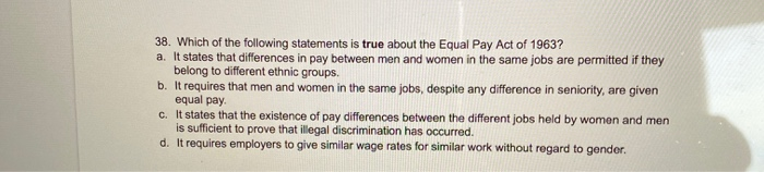 Solved 38. Which of the following statements is true about | Chegg.com