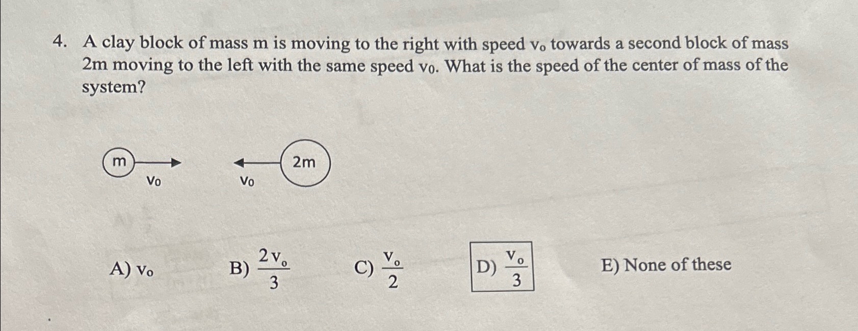 Solved A clay block of mass m ﻿is moving to the right with | Chegg.com