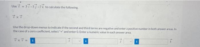 Solved Use = 37-37-77 to calculate the following 7x7 Use the | Chegg.com